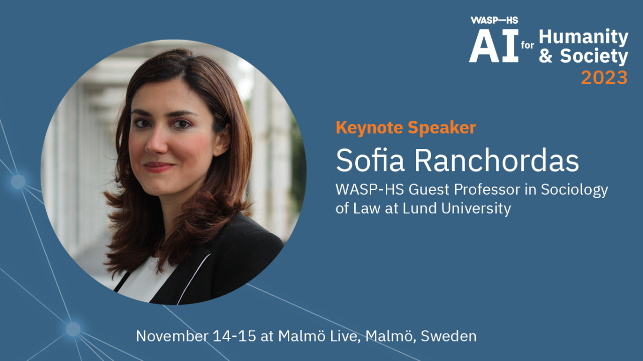Sofia Ranchordas is Keynote Speaker at AI for Humanity and Society 2023 | WASP-HS