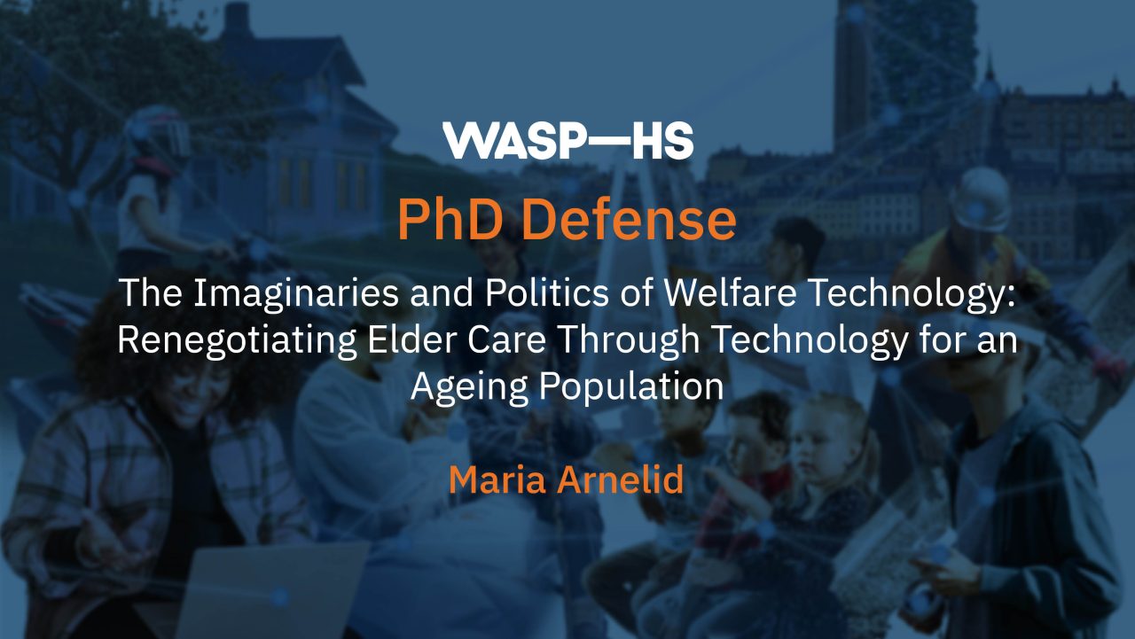 WASP-HS | Wallenberg AI, Autonomous Systems and Software Program - Humanity and Society